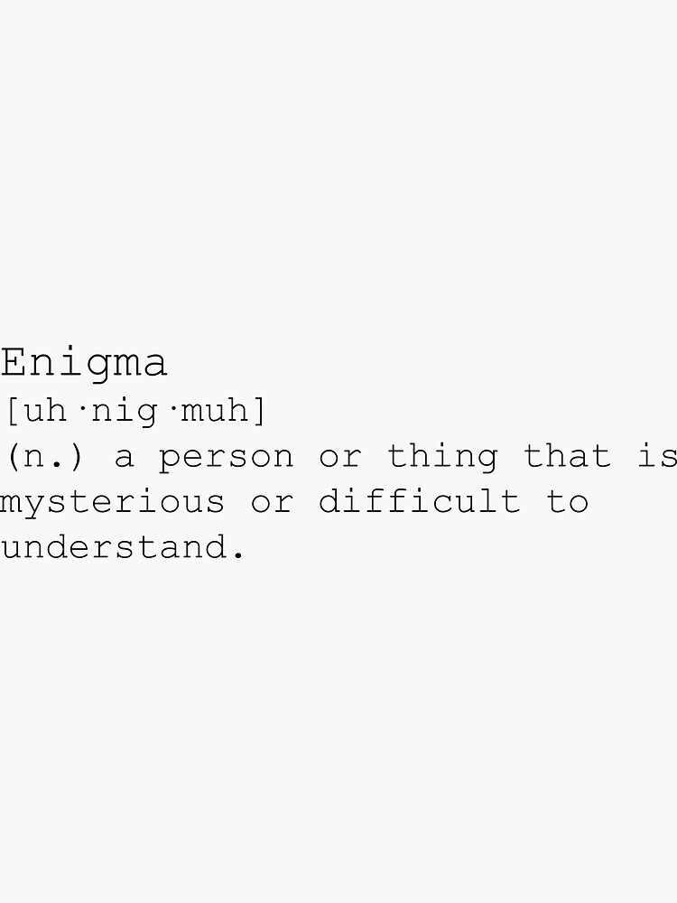 "Enigma Definition" Sticker by NomadPainter | Redbubble