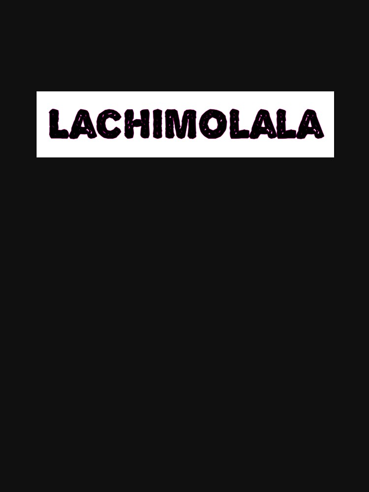 "Lachimolala" T-shirt for Sale by JulieLou | Redbubble | bts t-shirts ...