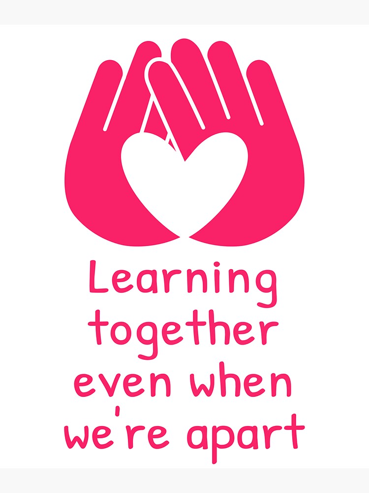 "Learning Together Inspirational Quote for Online Teachers and Students ...