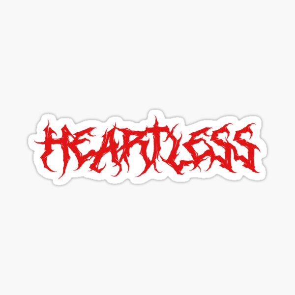 "heartless" Sticker for Sale by basakyavuz | Redbubble