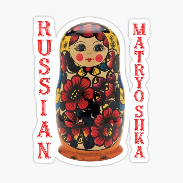 "Russian matryoshka" Sticker by Yanulik | Redbubble