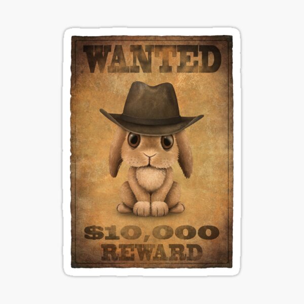 "Cute Baby Bunny Cowboy Vintage Wanted Poster" Sticker by JeffBartels ...