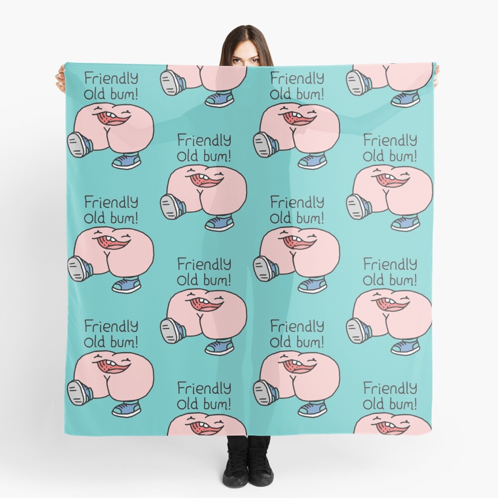 "Willy Bum Bum - "Friendly Old Bum!"" Scarf for Sale by alienredwolf ...