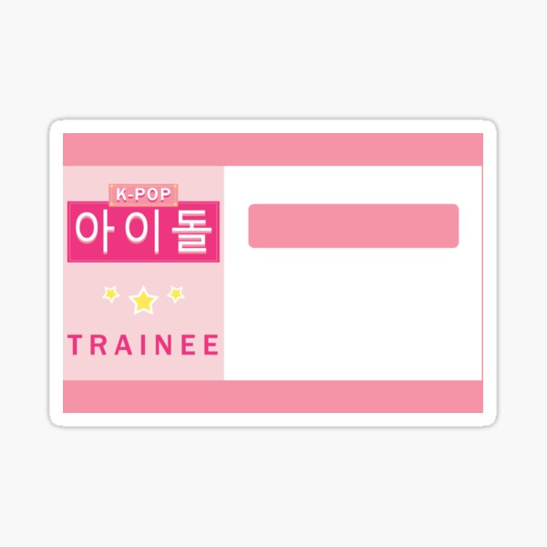 "Girl Kpop Trainee Audition Name Tag" Sticker by jenn-shi | Redbubble