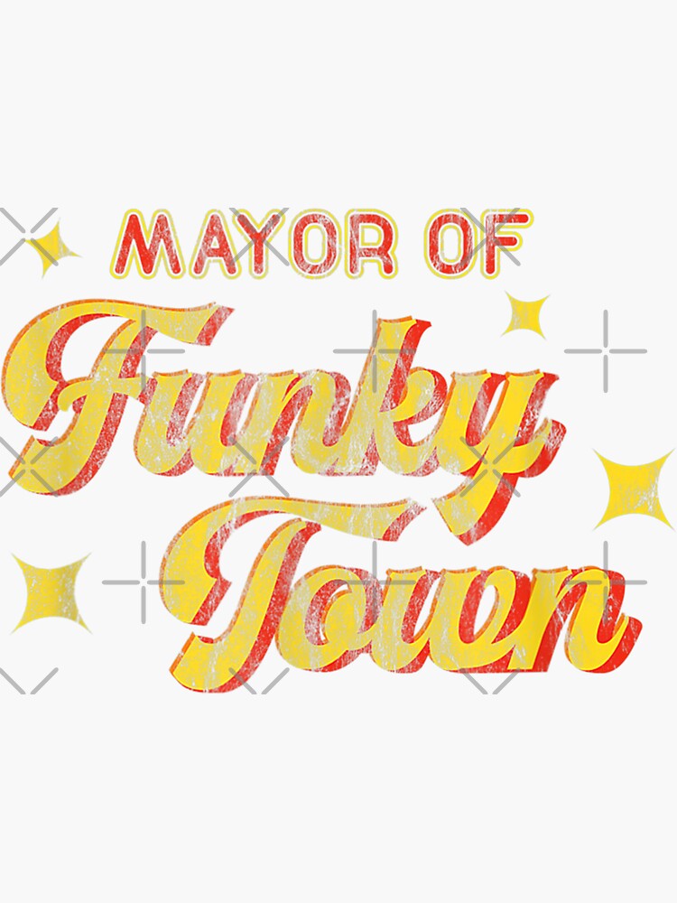 "Mayor of Funky Town Vintage Disco 70s Retro Funk " Sticker for Sale by ...