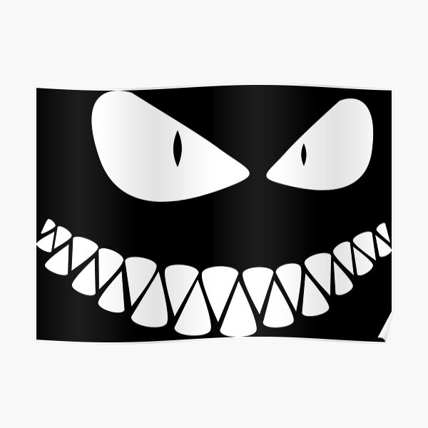 "Creepy grin face" Poster for Sale by ClumsyCat | Redbubble