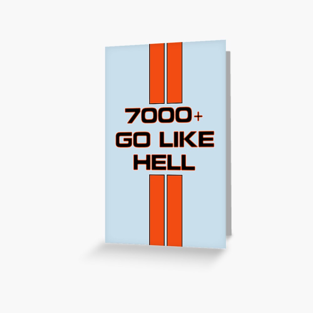 "Go Like Hell 7000rpm" Poster for Sale by Mondayshine | Redbubble