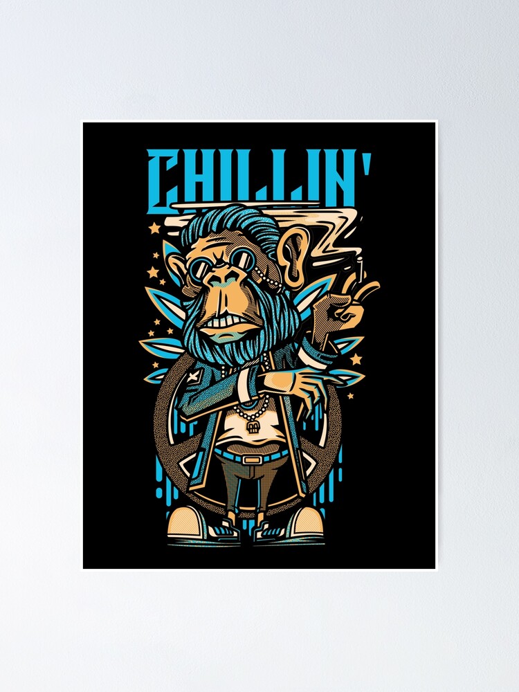 "Chilled Monkey / Monkey Smoking a Cigar / Urban Streetwear" Poster by ...