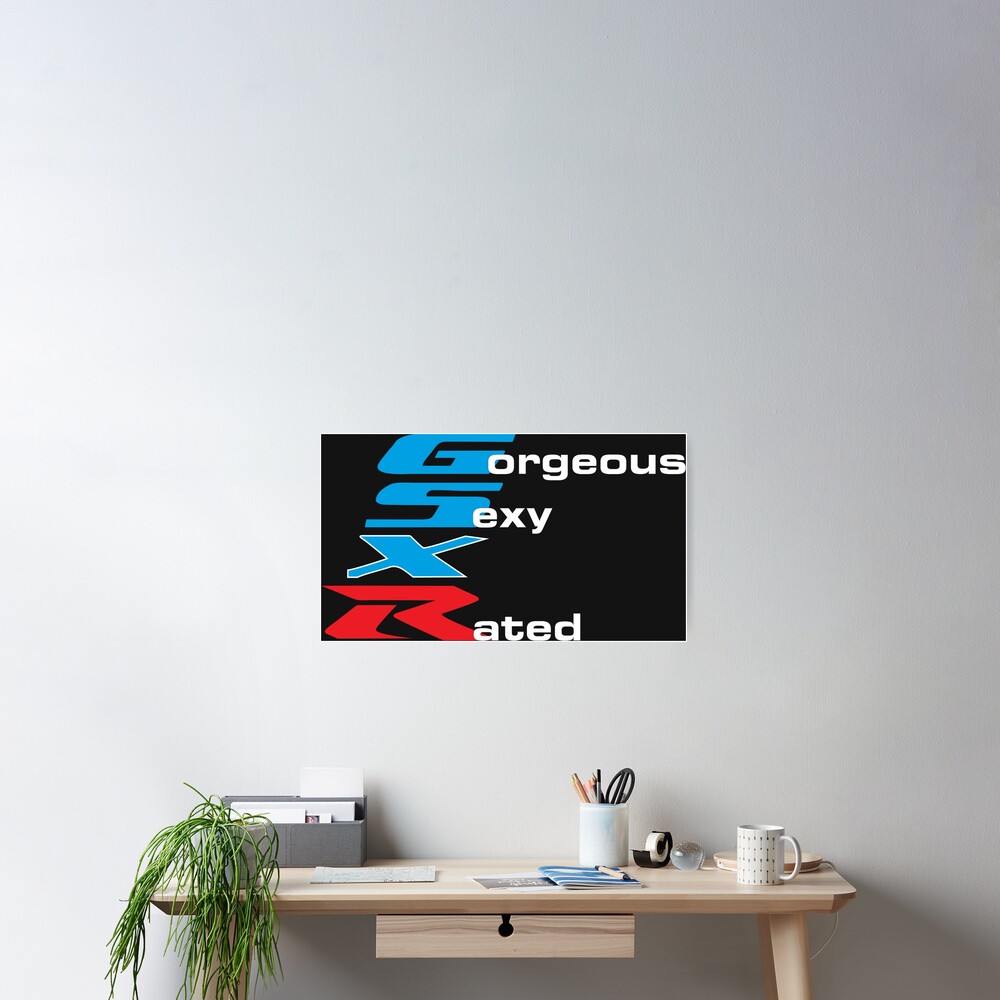 "GSXR - Gorgeous Sexy X-Rated" Poster by sidollar | Redbubble