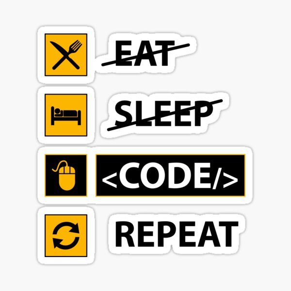 "Eat Sleep Code Repeat" Sticker for Sale by ayhanengin | Redbubble