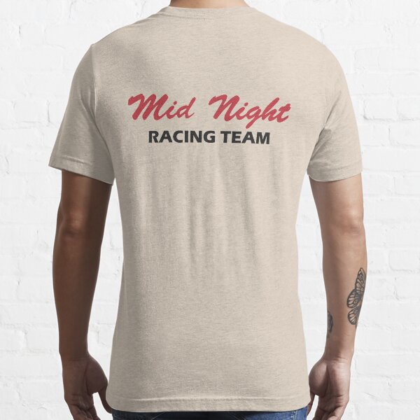 "Mid Night Racing Team" T-shirt for Sale by IlDuceAnchovy | Redbubble ...