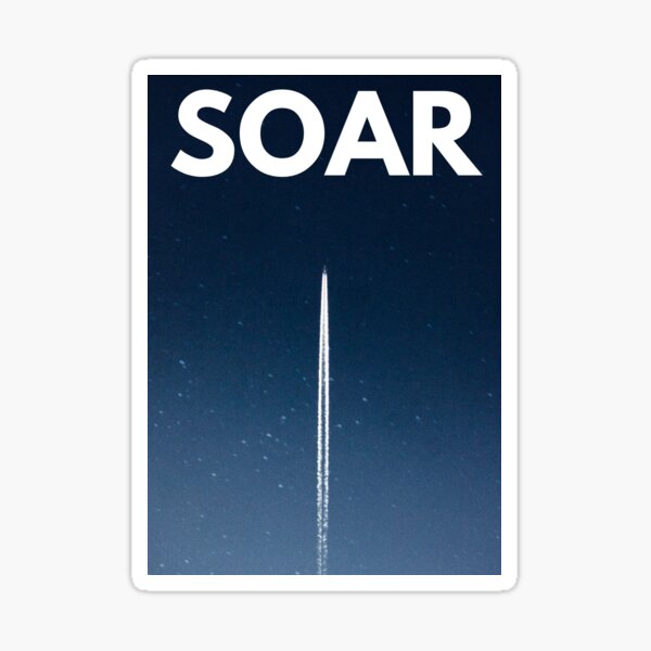""SOAR" ROCKET DESIGN" Sticker by newtree | Redbubble