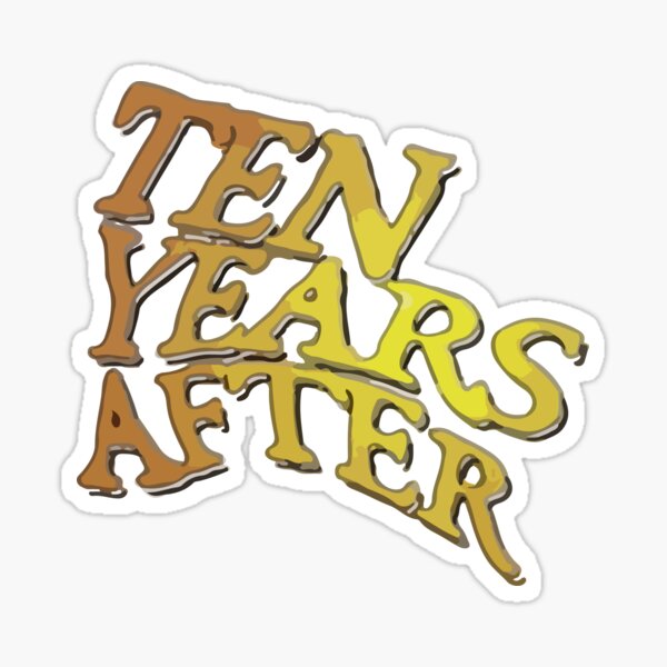 Ten Years After Band Stickers | Redbubble