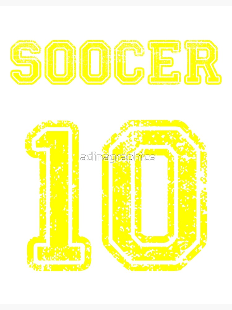 "Soocer no. 10" Poster by adinagraphics | Redbubble
