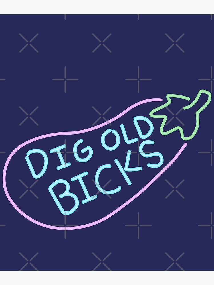Dig Old Bicks Premium Matte Vertical Poster sold by Bobby Smith | SKU ...