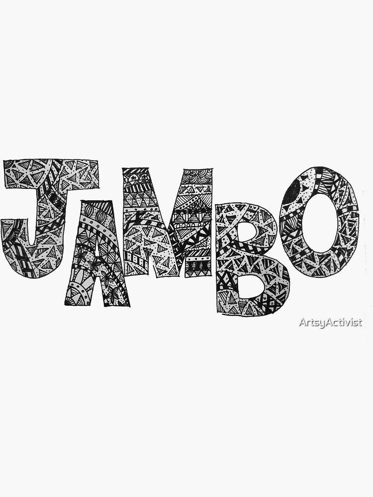 "Jambo" Sticker by ArtsyActivist | Redbubble
