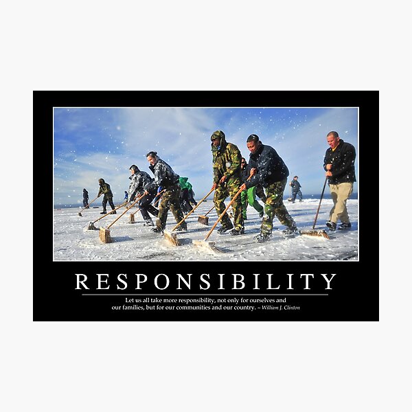 "Responsibility: Inspirational Quote and Motivational Poster ...
