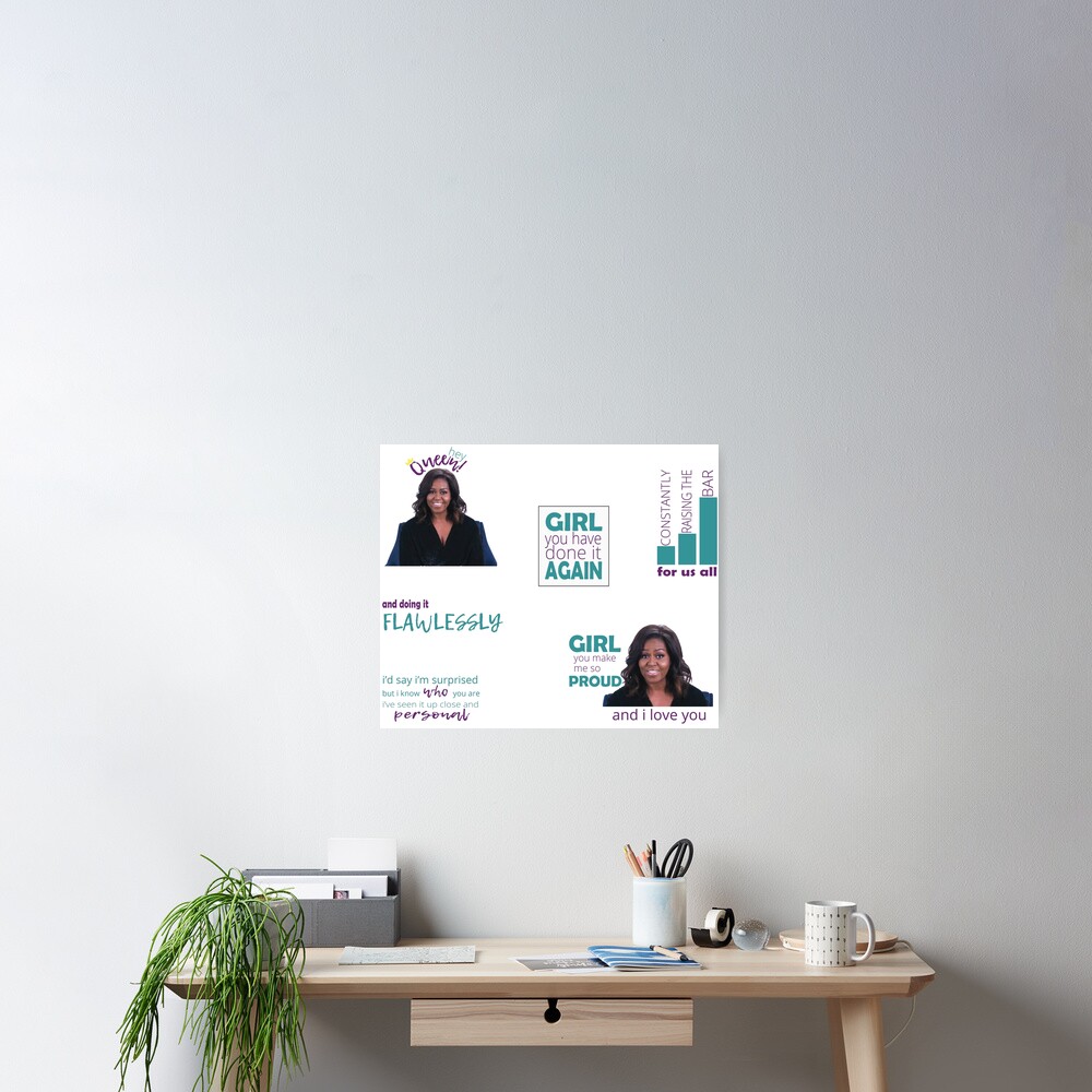 "Hey Queen - Michelle Obama set" Poster by mikaelawms | Redbubble