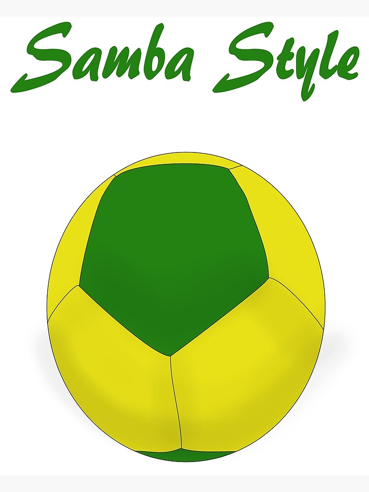 "Samba Style Football Soccer" Poster by Blood-Red-Merch | Redbubble