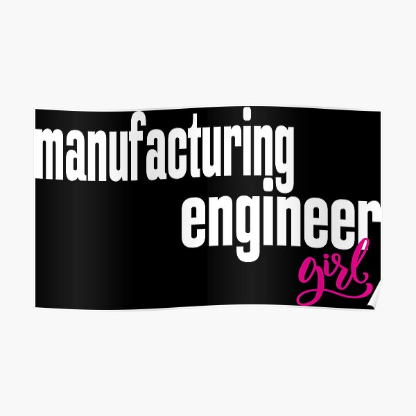 Manufacturing Posters | Redbubble