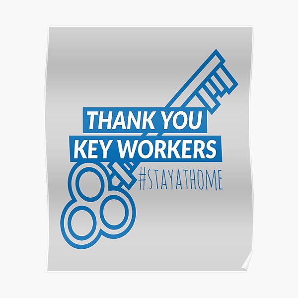 "Thank You Key Workers" Poster for Sale by SquidAndBear | Redbubble