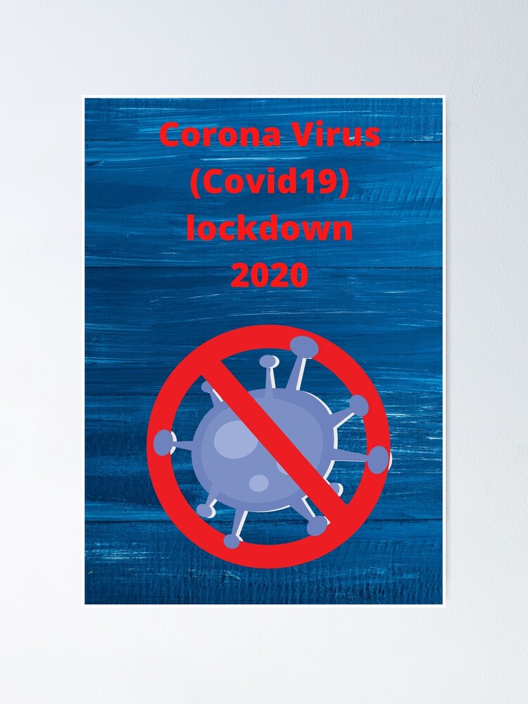 "Corona Covid 19 lockdown" Poster by Delicarte | Redbubble