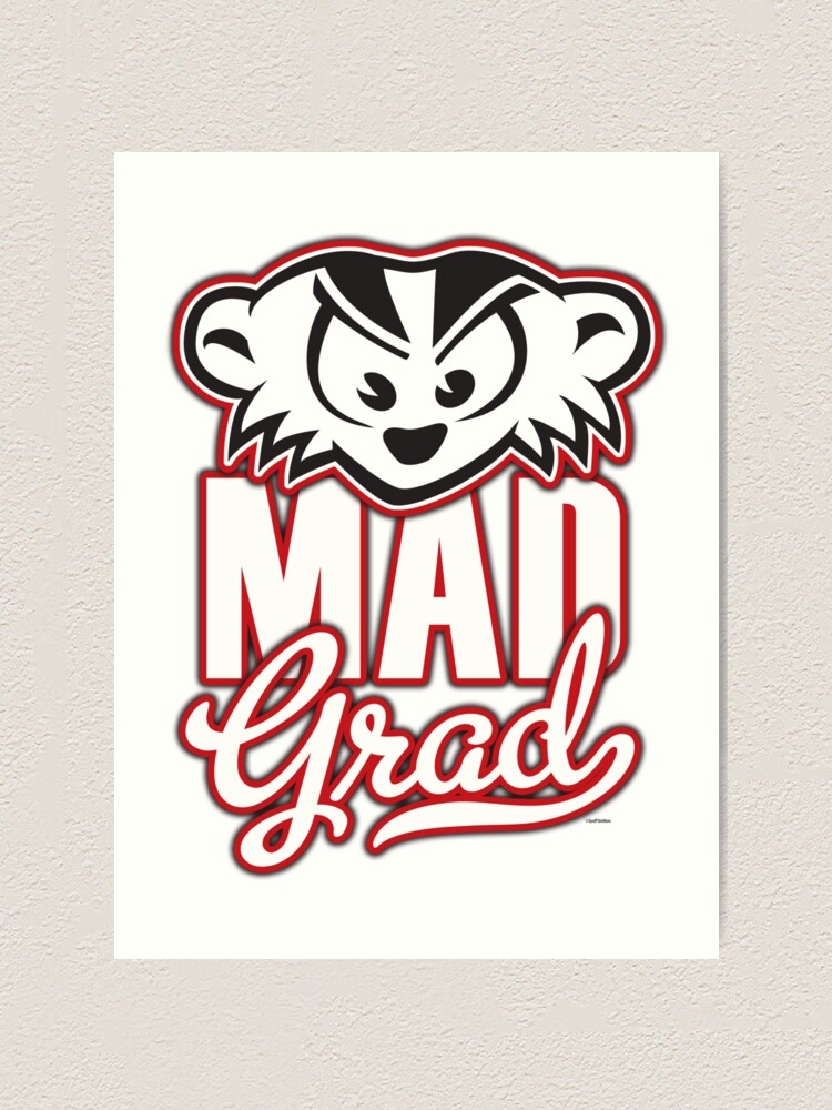 "Mad Grad" Art Print by gstrehlow2011 | Redbubble