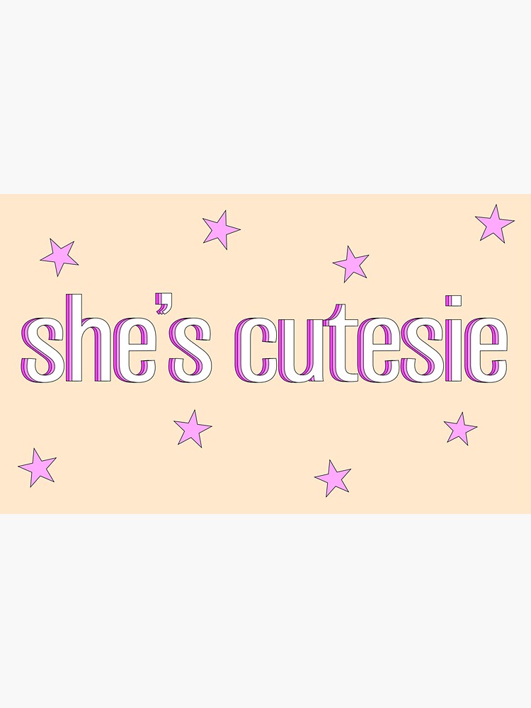 "She's Cutesie" Sticker by phoebes-designs | Redbubble