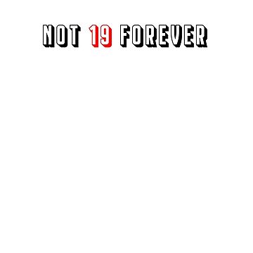 "Courteeners Not 19 Forever" Sticker for Sale by ambamears | Redbubble