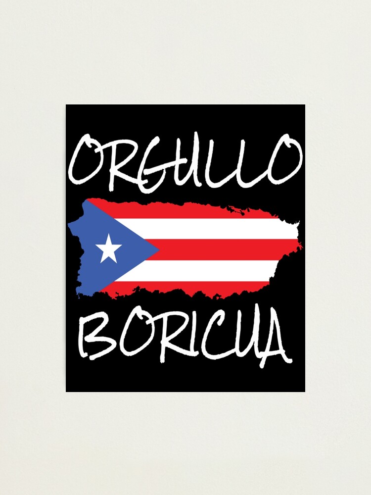 Lámina fotográfica «Orgullo Boricua Orgulloso de ser camisa y ...