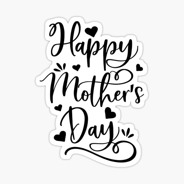 Happy Mothers Day Sticker For Sale By Alaskandreamer Redbubble