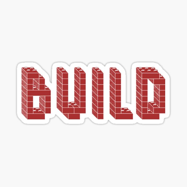 "BUILD" Sticker by vonplatypus | Redbubble