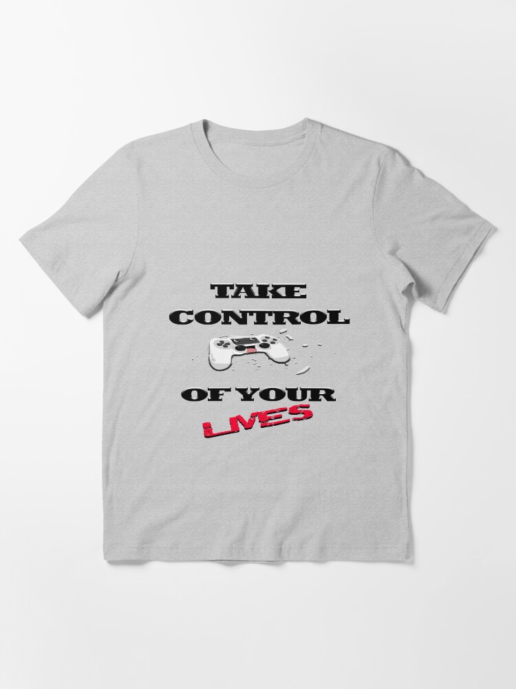 "Take Control" T-shirt for Sale by Elfyau | Redbubble | gaming t-shirts ...