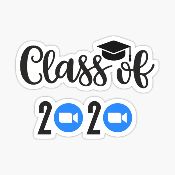 "Class of 2020" Sticker by chicnleesh | Redbubble