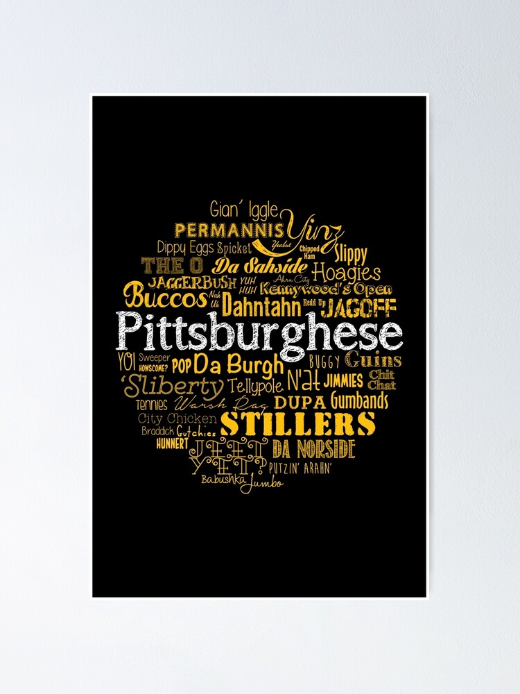 Poster « Pittsburghese », par HendersonGDI | Redbubble