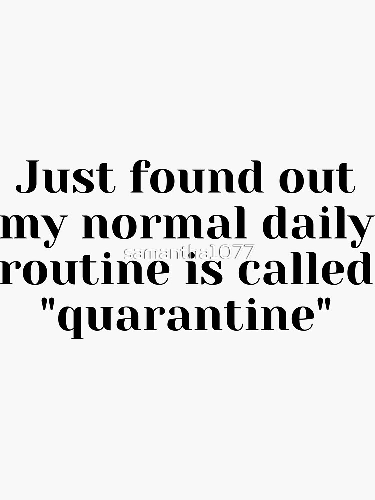 "Hilarious Funny T-shirt COVID19 Coronavirus Quarantine normal daily ...