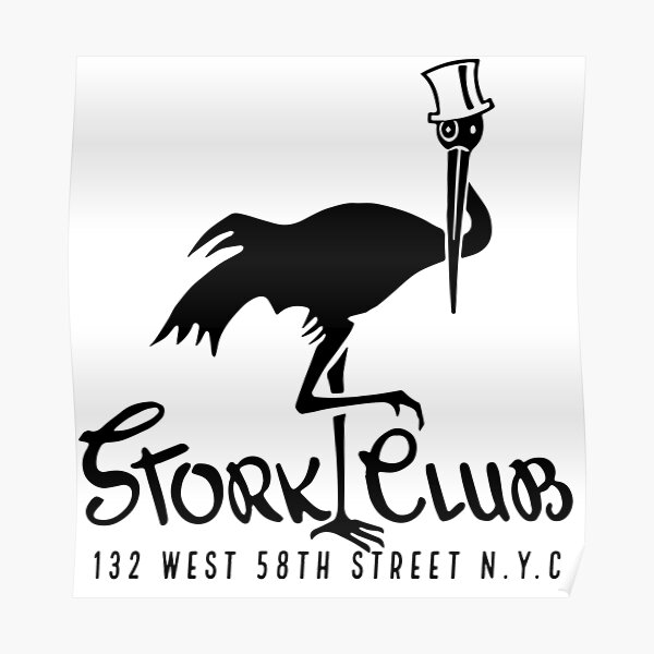 "Manhattan's Stork Club Nightclub (black)" Poster for Sale by caitejay ...