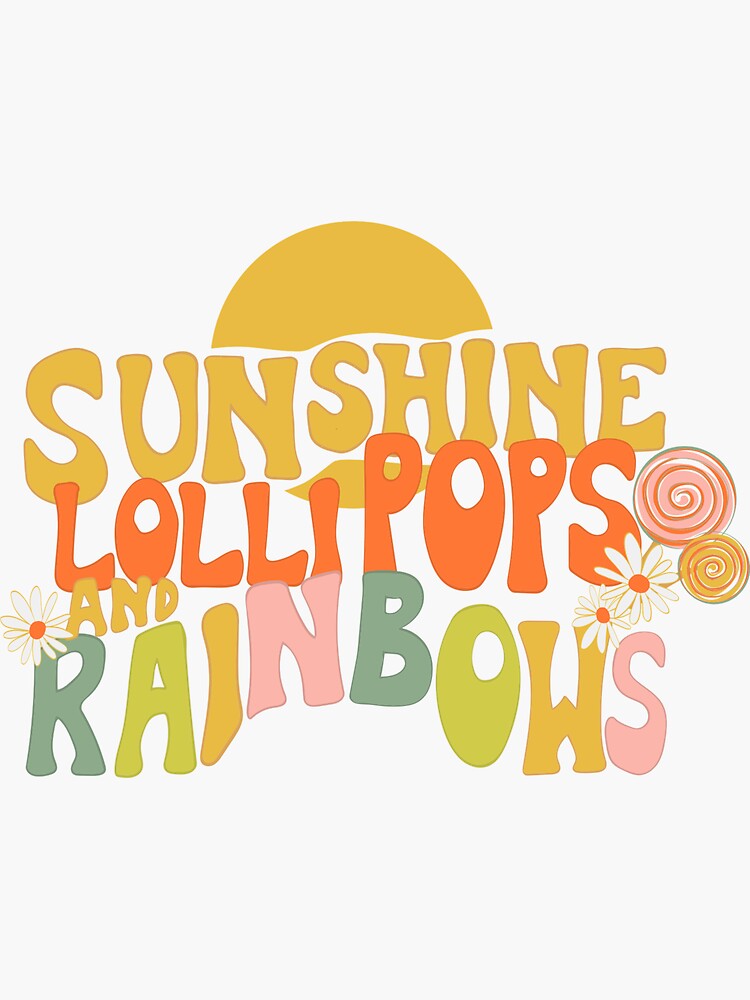 "Sunshine Lollipops and Rainbows" Sticker for Sale by BAMundayDesigns | Redbubble