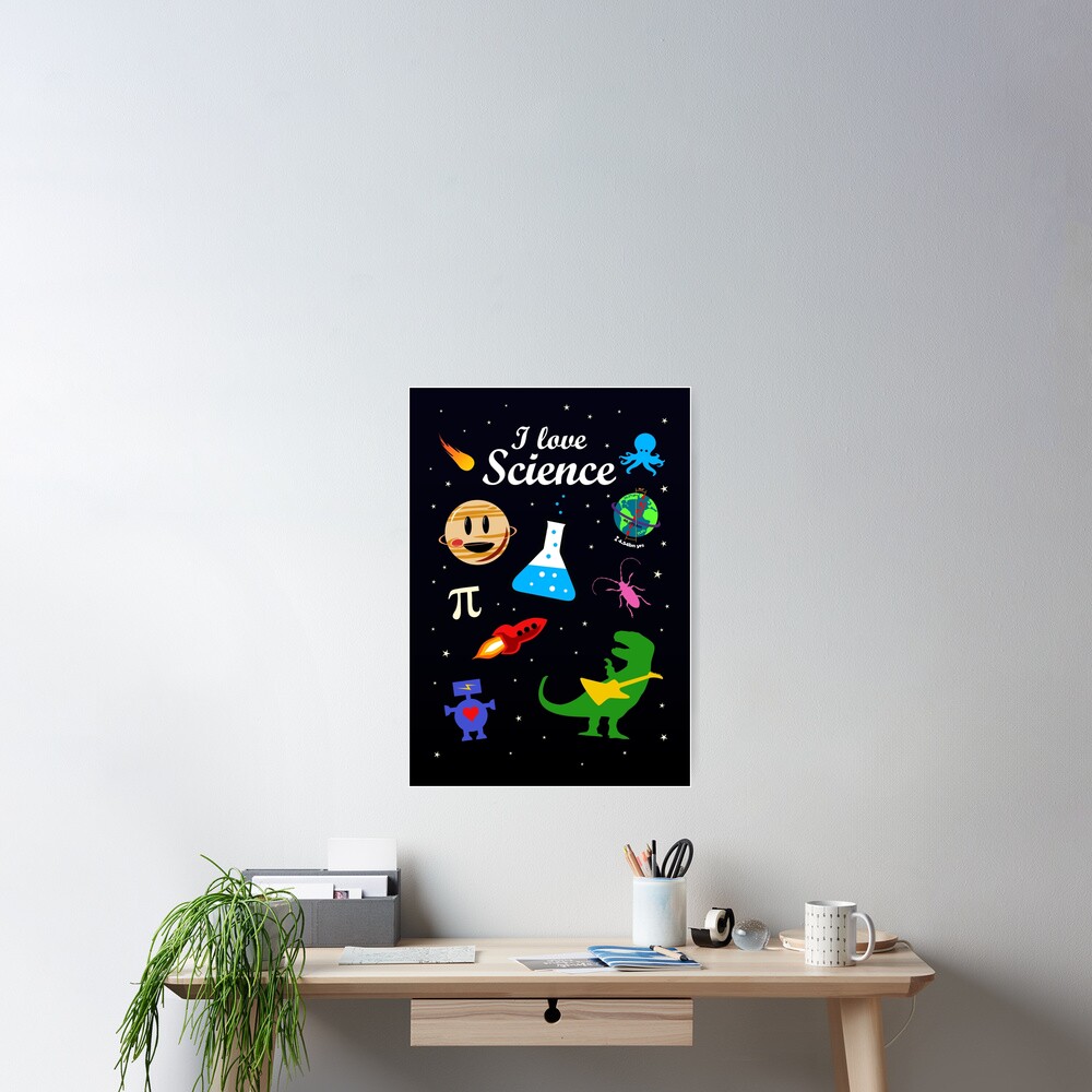 "I Love Science" Poster for Sale by jezkemp | Redbubble