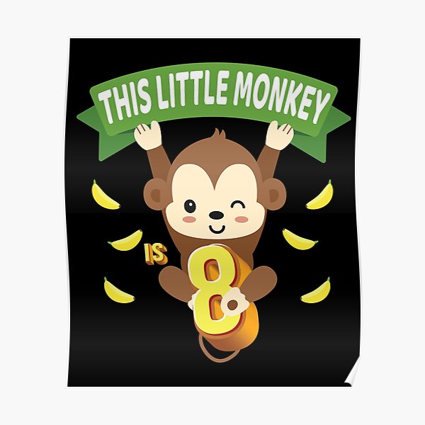 This Little Monkey Is 8 Years Old Kid 8th Birthday Monkeys Print this-little-monkey-is-8-years-old-kid-8th-birthday-monkeys-print