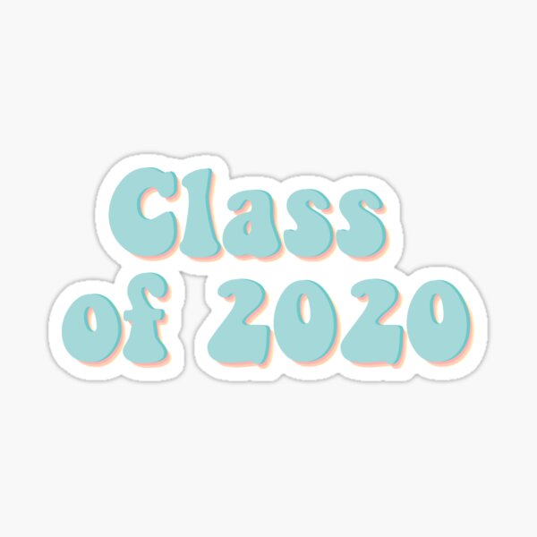 "Class of 2020" Sticker by trenan | Redbubble
