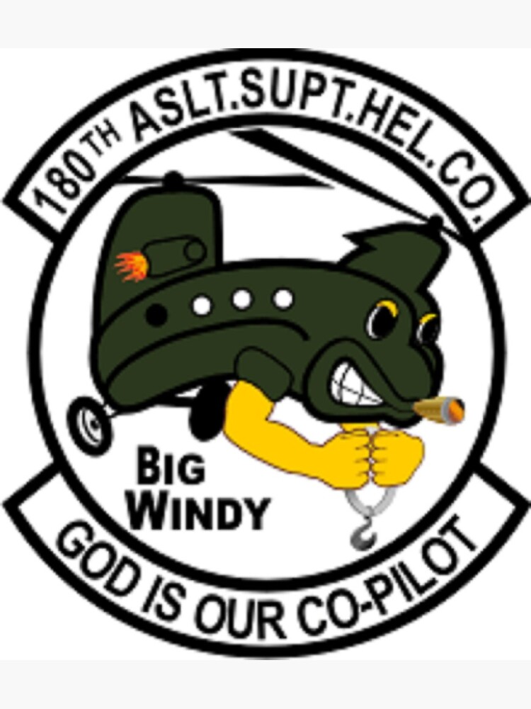 "US Army 180th Assault Support Helicopter Company Big Windy Sticker ...