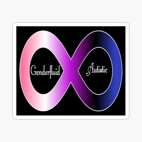 "Genderfluid Autistic Infinity Sign" Sticker by BitterbluePine | Redbubble