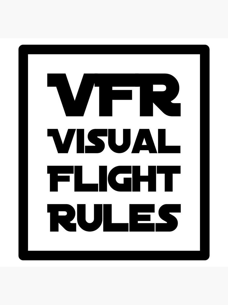 "VFR Visual Flight Rules" Poster by HazardusAttitud | Redbubble
