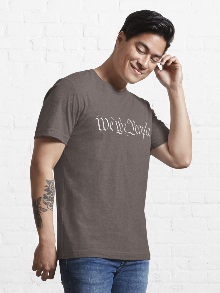 "We The People" T-shirt for Sale by HaemishBew | Redbubble | we the ...