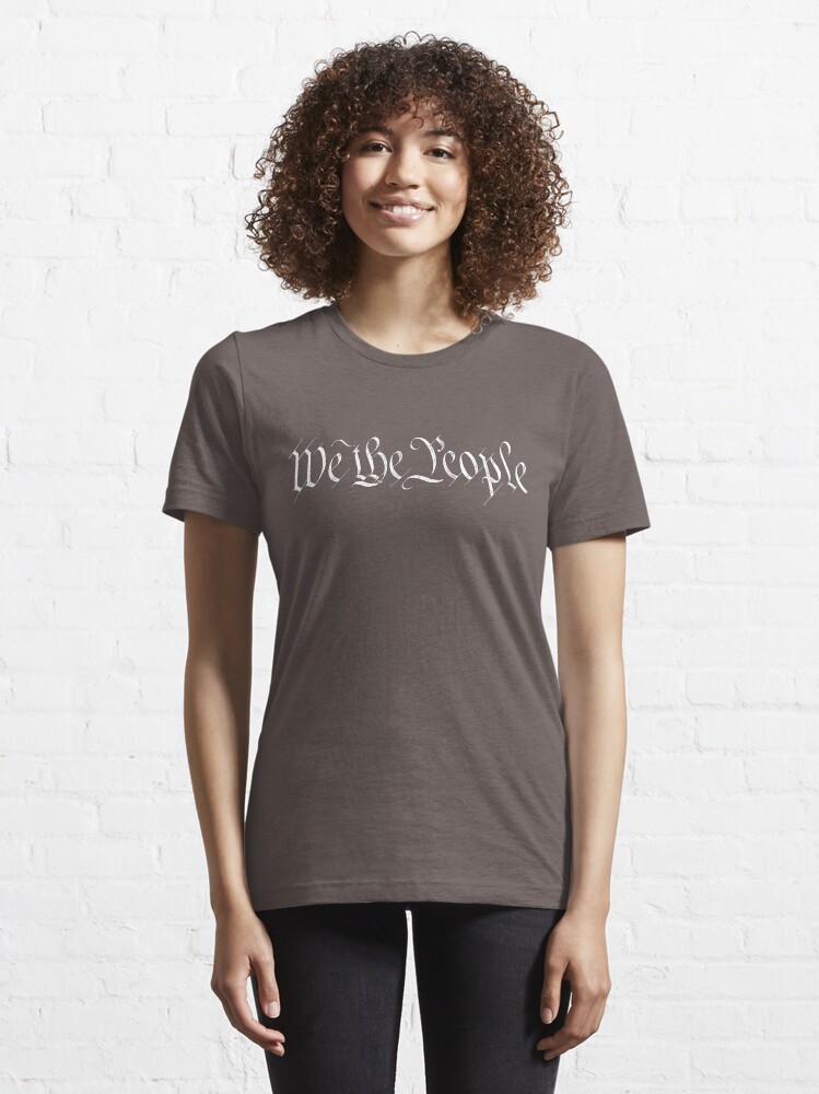 "We The People" T-shirt for Sale by HaemishBew | Redbubble | we the ...