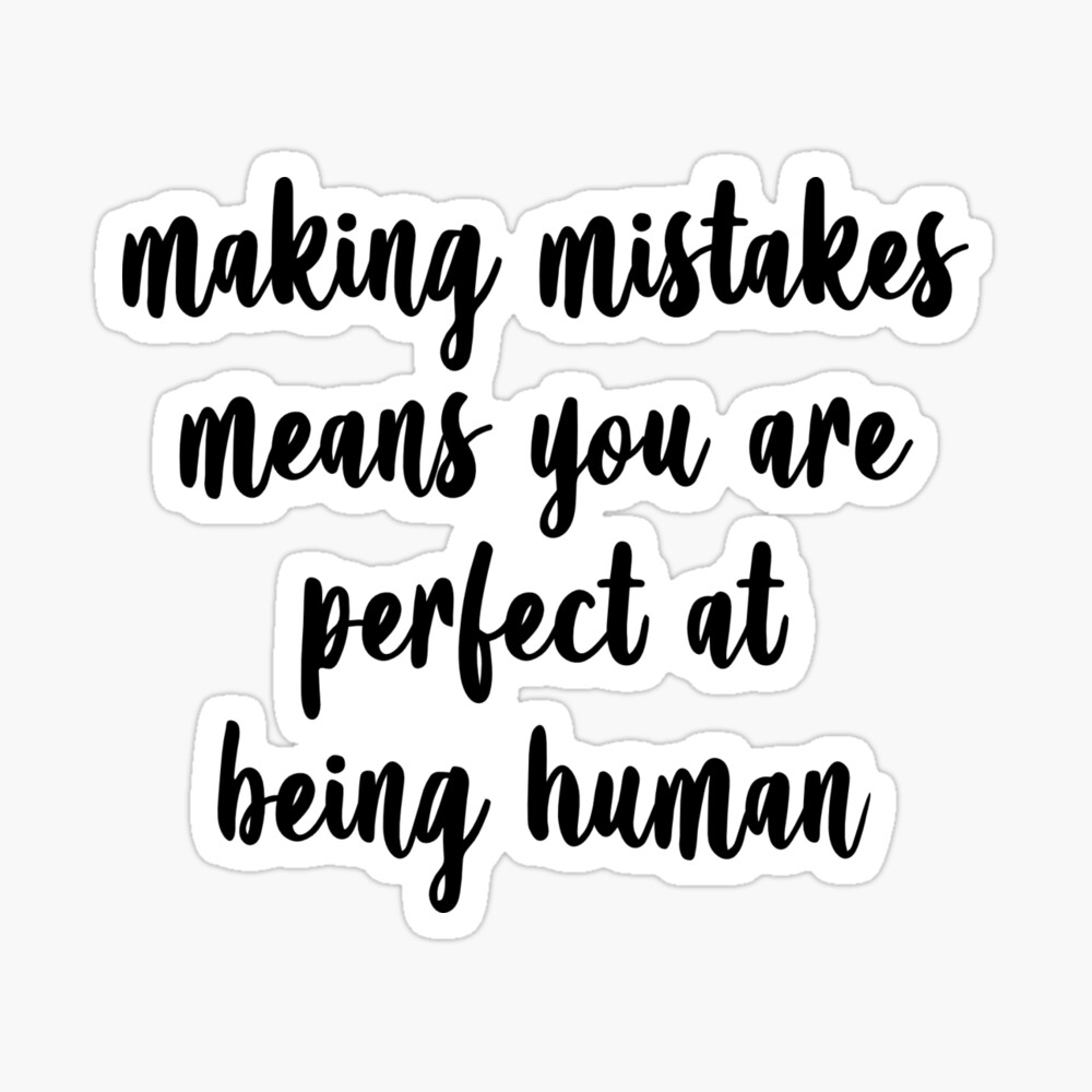 Mistakes Quotes On Human