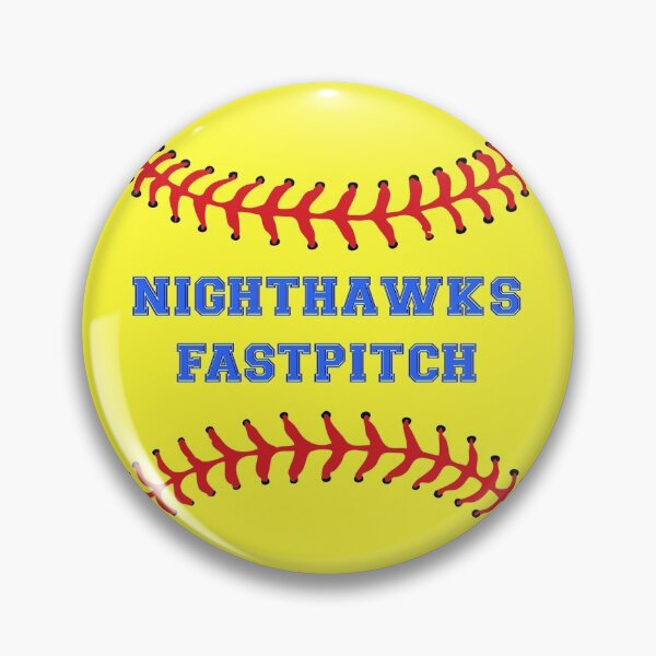 "Nighthawks Fastpitch" Pin for Sale by Pringle22 | Redbubble