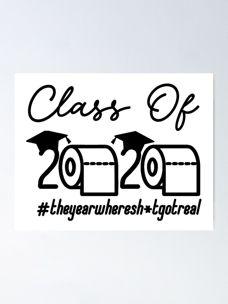 "Class Of 2020" Poster for Sale by zibacyas | Redbubble