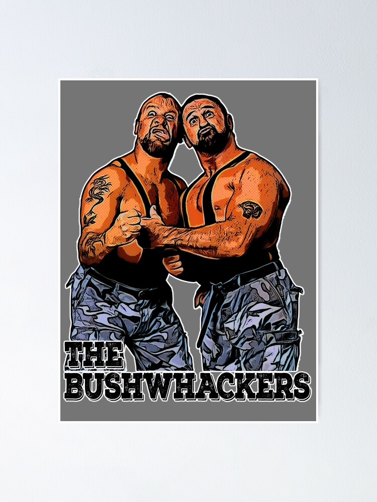 "the Bushwhackers" Poster for Sale by JTK667 | Redbubble